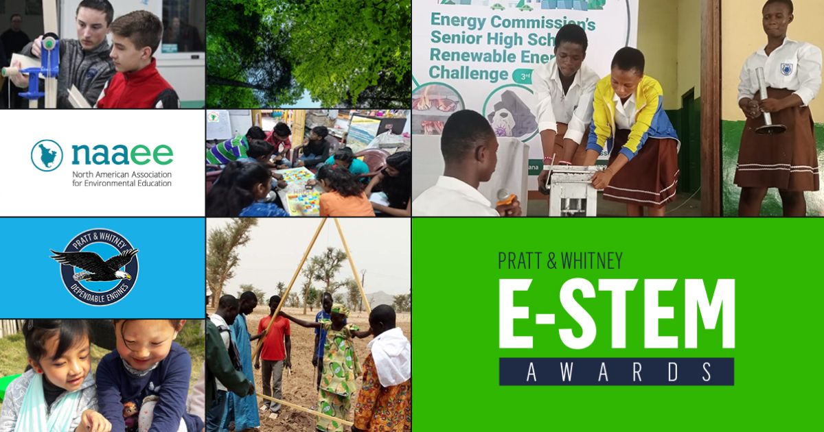 NAAEE and Pratt & Whitney Announce Inaugural Winners of Global E-STEM ...