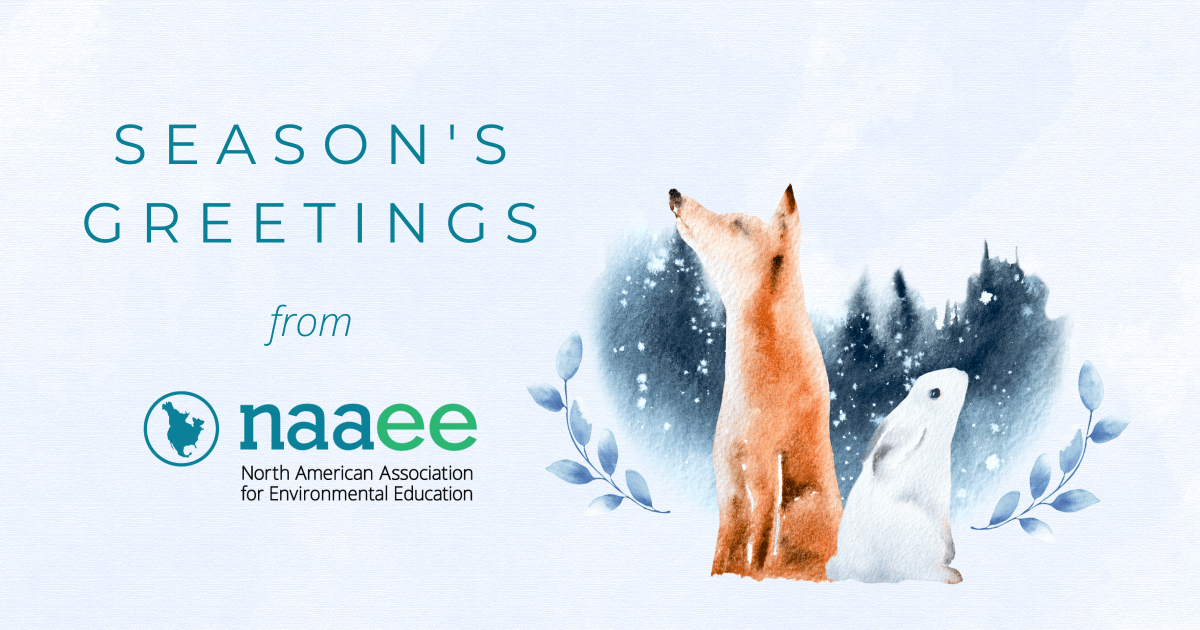 A Message from NAAEE's Executive Director Judy Braus, December 2022 ...